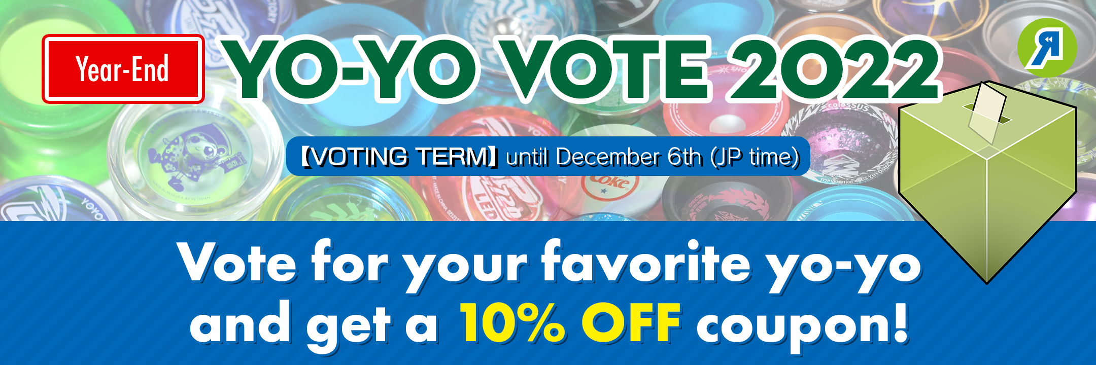 YO-YO VOTE 2022 | YOYO INFO BASE by Yo-Yo Store REWIND